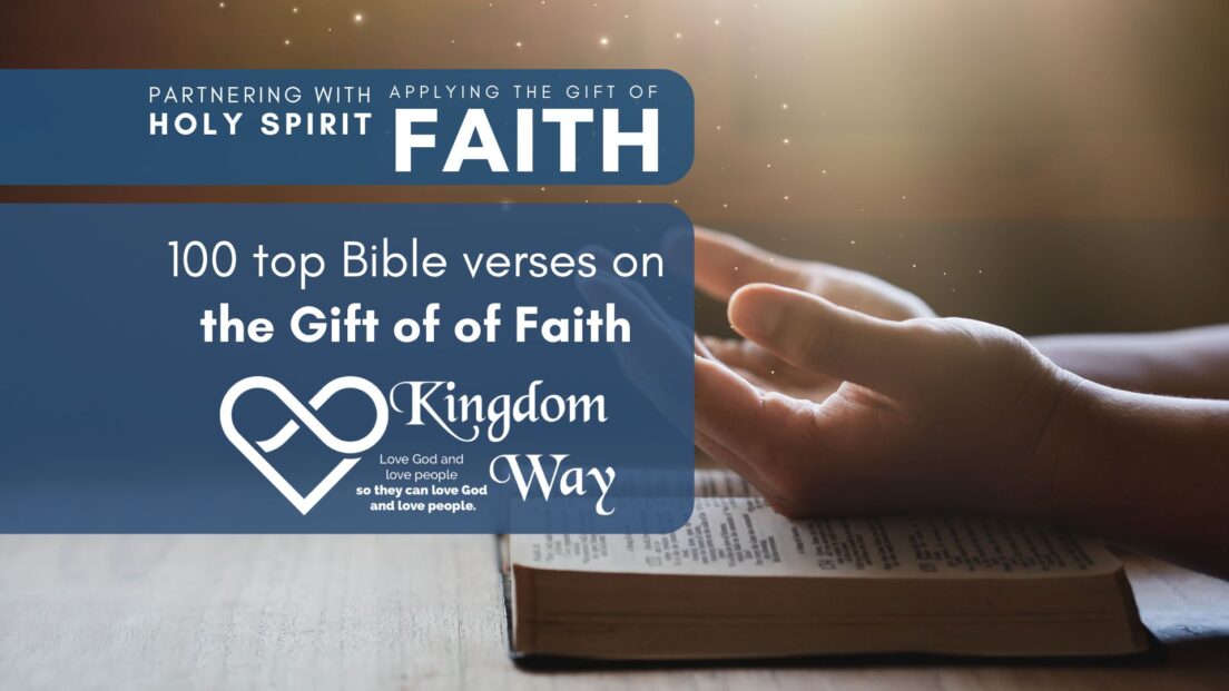 100 Bible Verses on Faith as a Firm Foundation - Kingdom Way