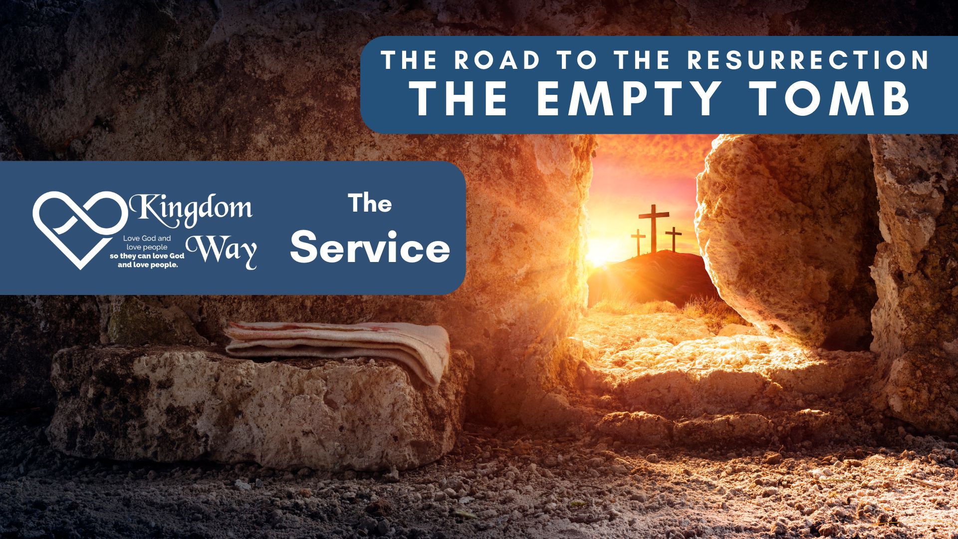 The Empty Tomb: Resurrection Sunday – Victory in Christ! - Kingdom Way
