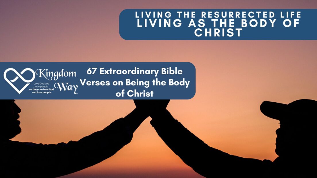 30 Bible Verses on Fellowship with One Another - Kingdom Way